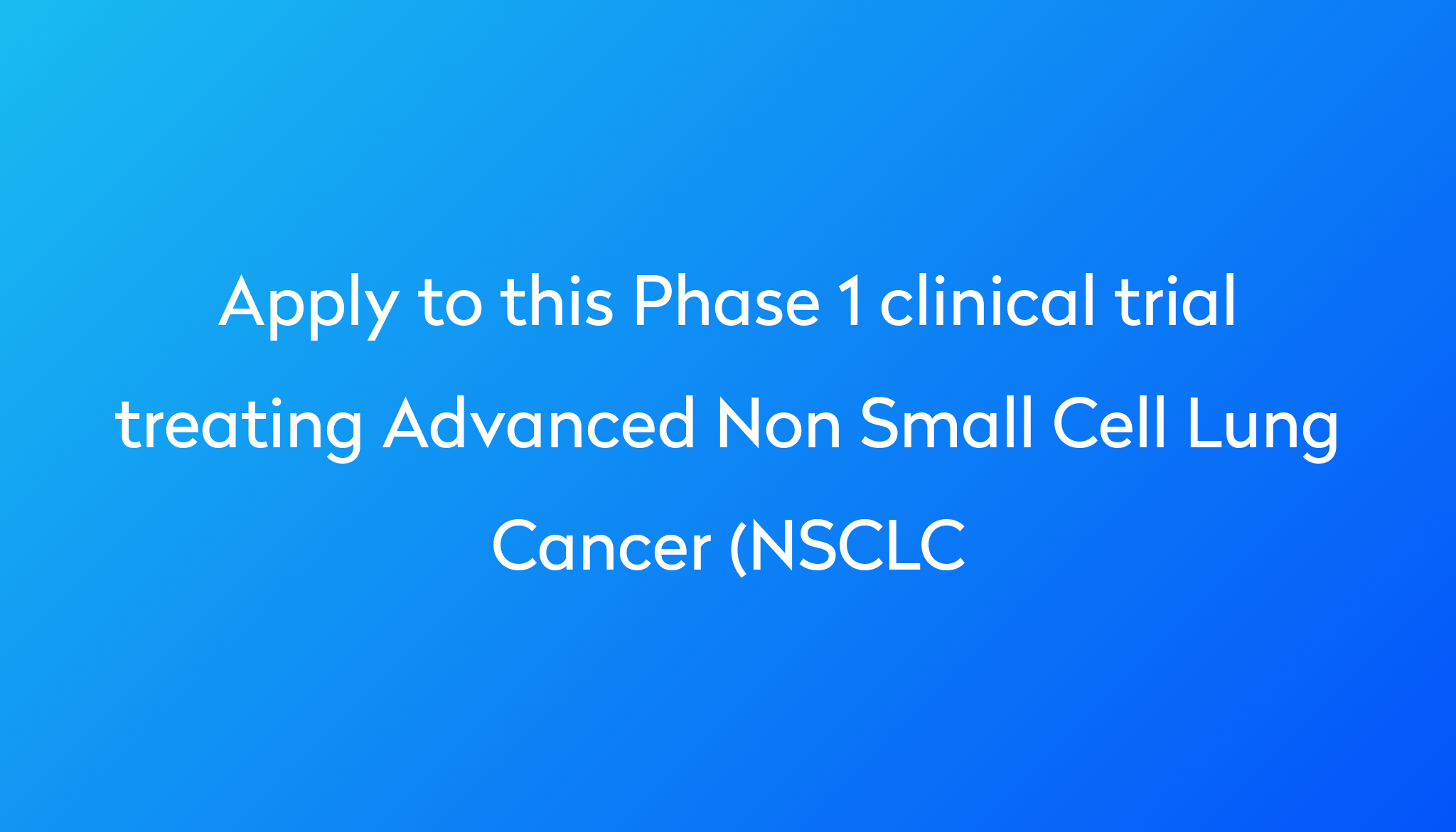 Mytx 011 For Lung Cancer Clinical Trial 2024 Power